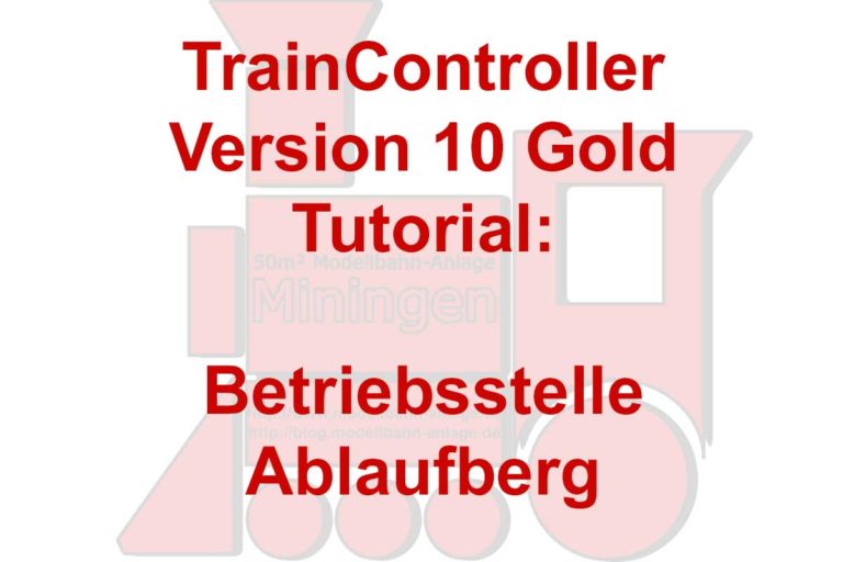 TrainController Tutorials Archive - Modellbahn-Tutorials